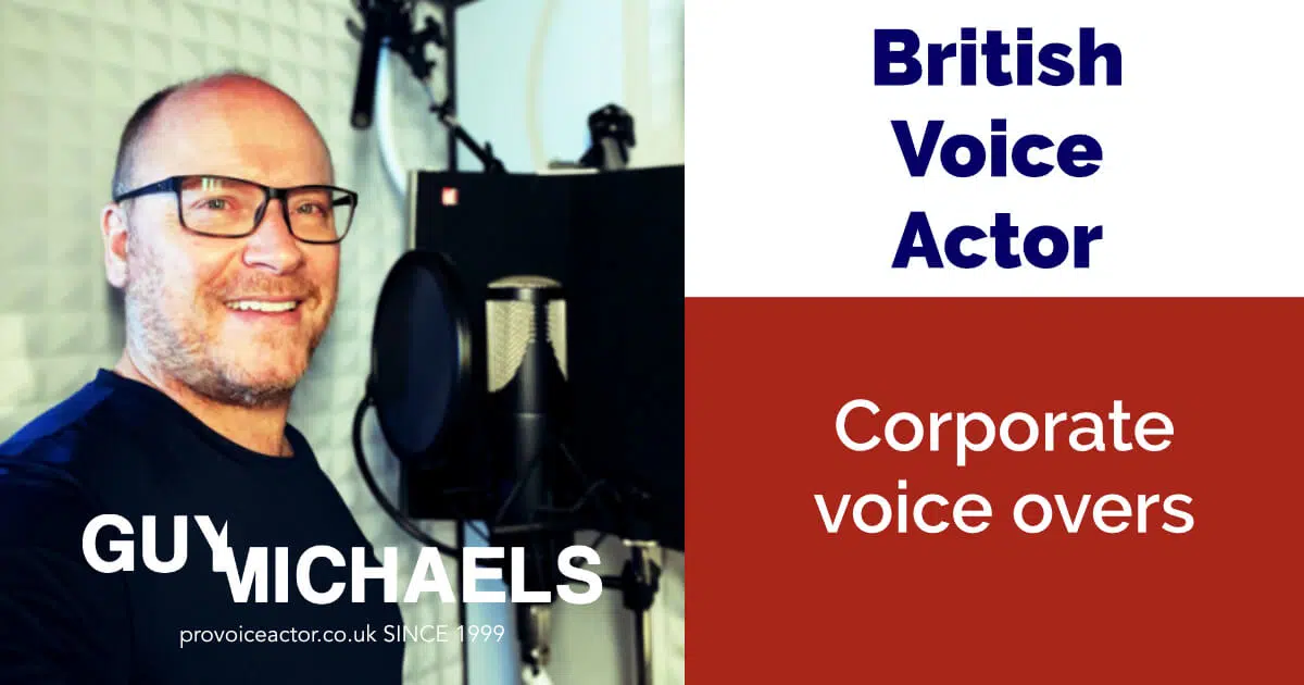 Corporate voice overs | British Voice Actor Guy Michaels